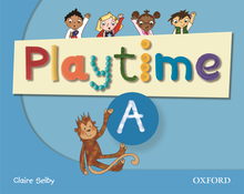Playtime | 英语启蒙教材_少儿英语教材_牛津大学出版社 | 牛津大学出版社| Oxford University Press